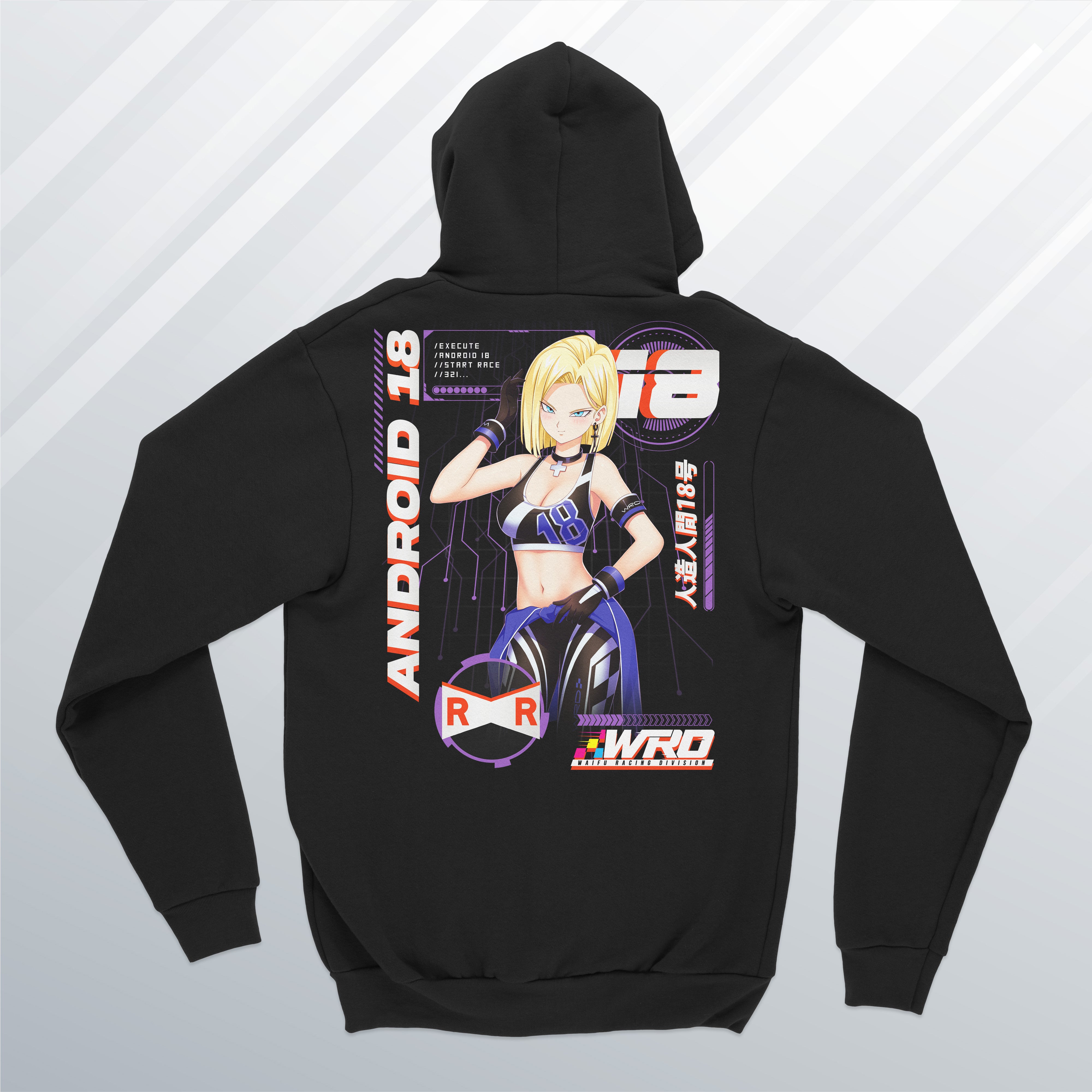 Andriod 18 Hoodie – WaifuRacingDivision